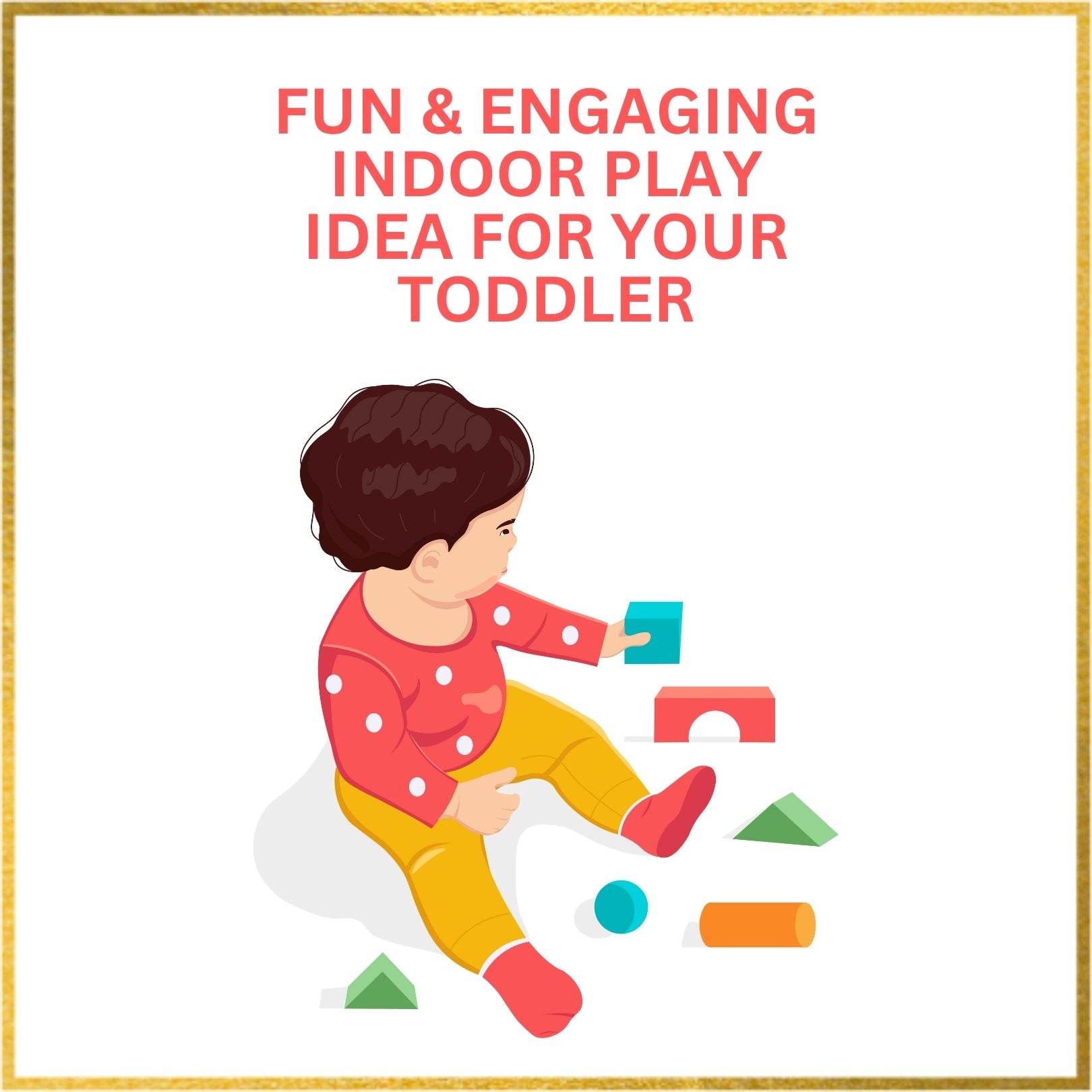Fun & Engaging Indoor Play Idea For Your Toddler – Awesome Place ...